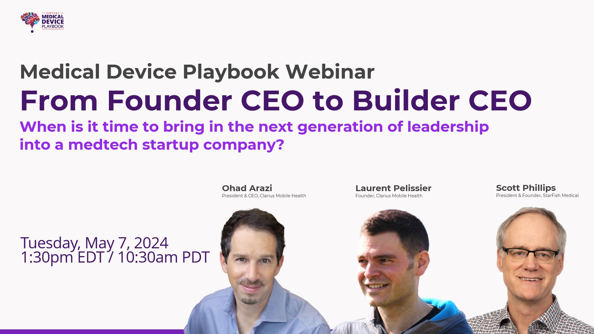 MD Playbook Webinar: From Founder CEO to Builder CEO | StarFish...