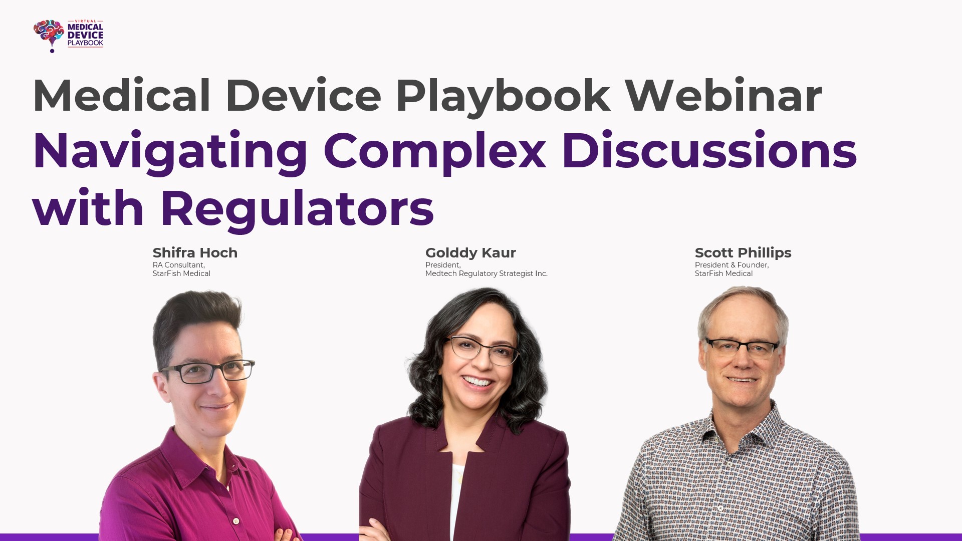 MD Playbook Webinar: Navigating Complex Discussions with Regulators...