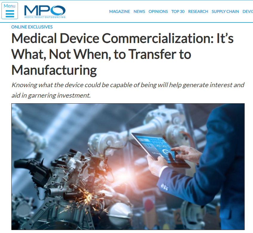 MPO: Medical Device Commercialization: It’s What, Not When, to...