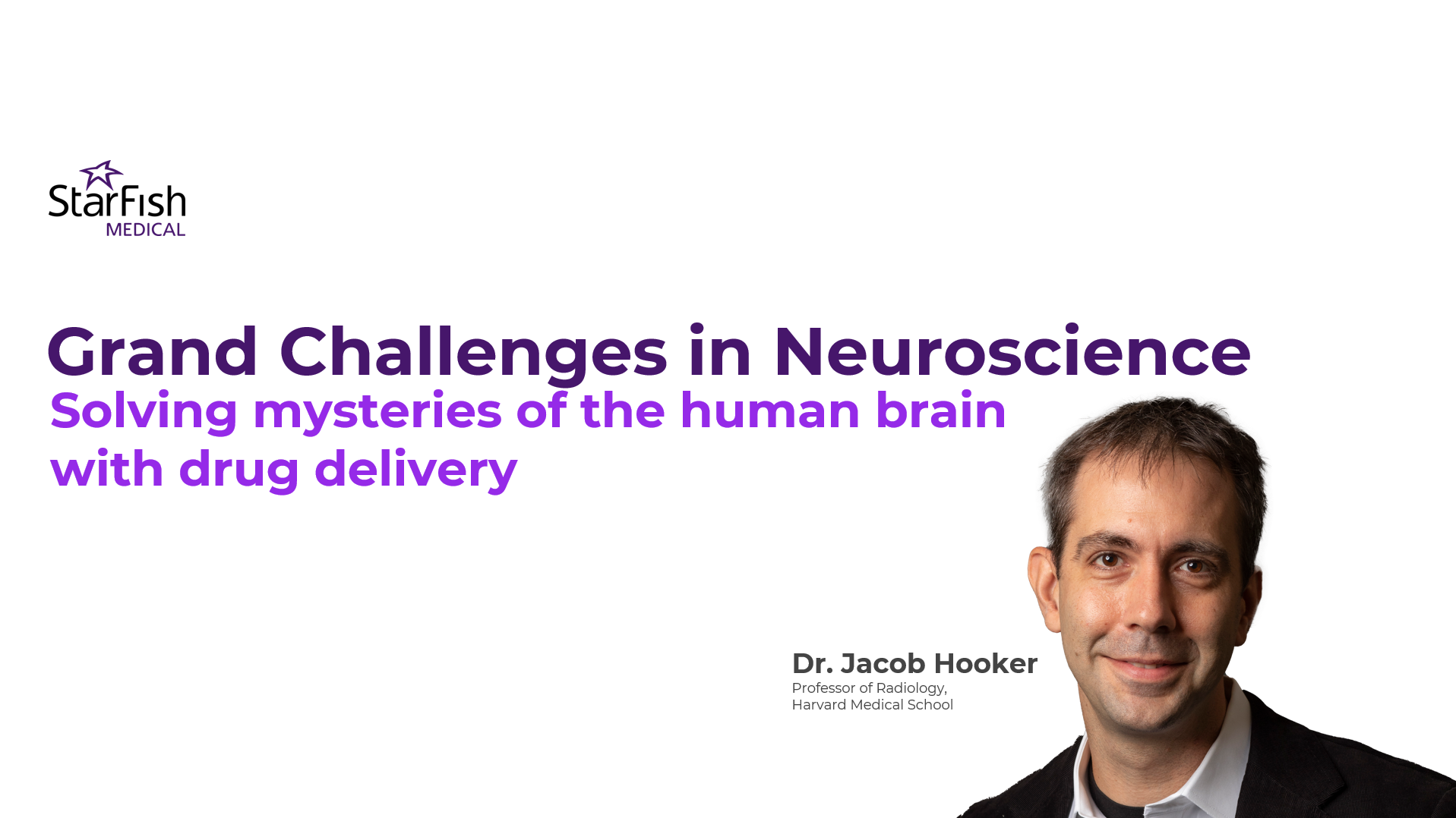 Grand Challenges in Neuroscience | StarFish Medical